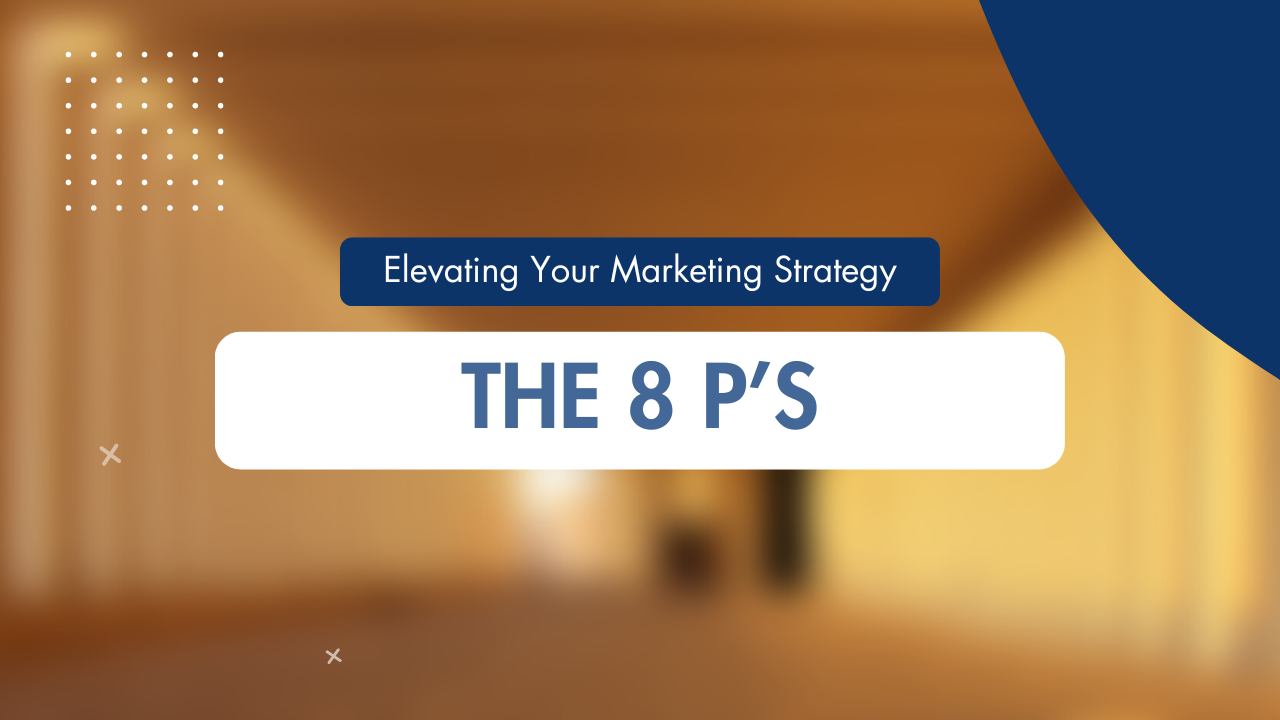 The 8 P's of Marketing for an Elevated Strategy - Growth Shuttle